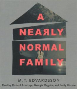A Nearly Normal Family by M. T. Edvardsson